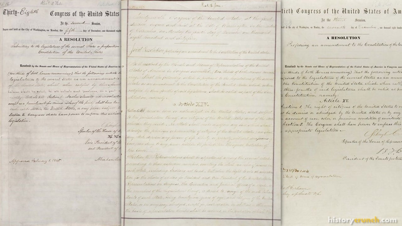 Reconstruction Amendments: A Detailed Summary - History Crunch